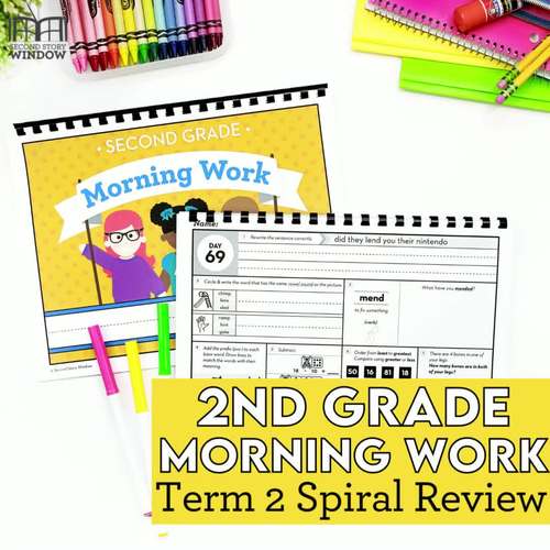 2nd Grade Morning Work Term 2 • Spiral Review Math & ELA + Google, Seesaw