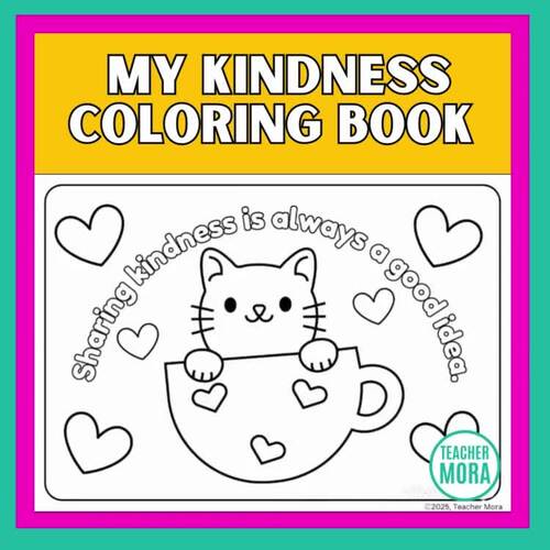 Kindness Coloring Pages | SEL | Kawaii Cute Kindness Activities ...