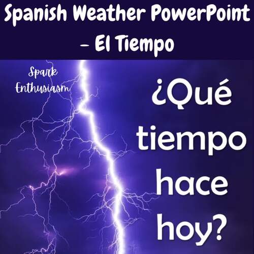 Illustrated Weather Power Point in Spanish by Spark Enthusiasm Spanish