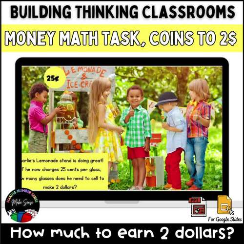 Lemonade Stand Two-Step Money Word Problem Building Thinking Classrooms ...