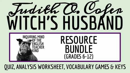 "The Witch's Husband" by Judith Cofer Quiz, Worksheet, and Vocab Games ...