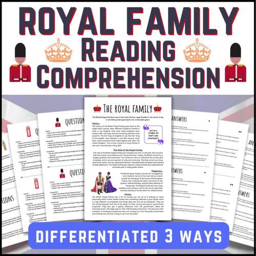 British Royal Family Reading Comprehension Differentiated by Organised ...