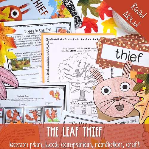 The Leaf Thief Lesson Plan, Book Companion, and Craft by ELA with Mrs ...
