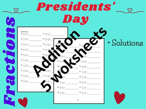 Presidents' Day Fraction Fun: Addition Worksheets for Elementary Math