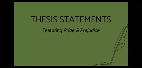 Pride & Prejudice Theme Bundle | One Pager & Thesis Statement Lesson ...