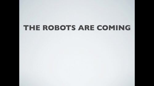 The Robots Are Coming: How Automation and "Robotification" impacts the ...