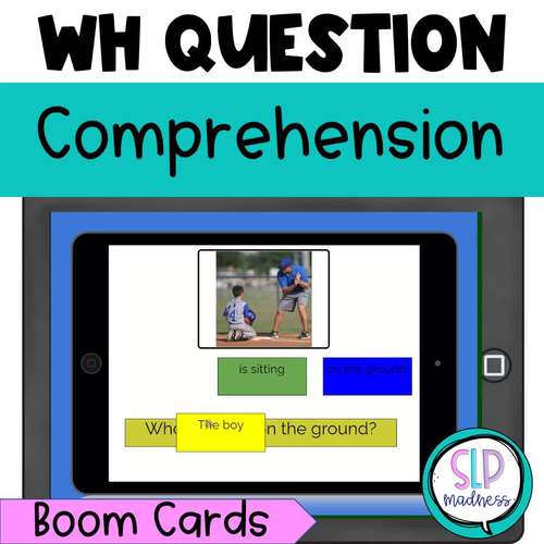Wh Question Boom Cards l Speech Therapy Sentence Comprehension by SLP ...
