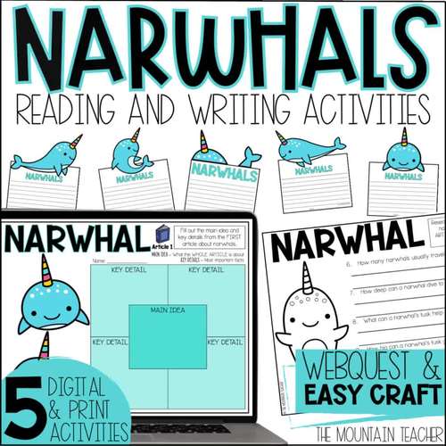 Narwhal Facts Webquest | Reading Comprehension Activities & Writing Craft