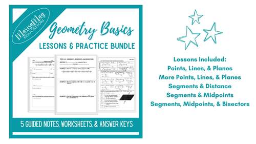 Geometry Basics Notes & Worksheets Bundle - 5 lessons by Marisa May ...