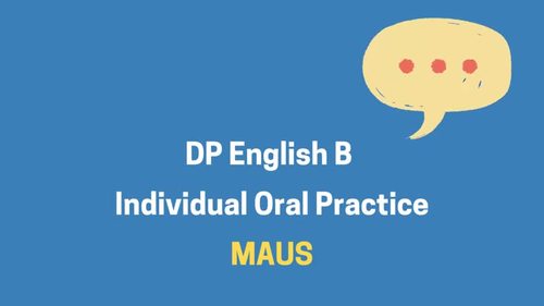 MAUS Graphic Novel Speaking Assessment: IB DP English B Individual Oral ...