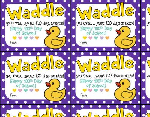 Rubber Duck Fidget Toy 100th Day of School Gift Tag- Waddle you know ...