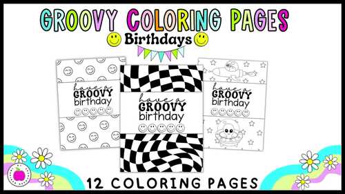 Back to School Happy Birthday Coloring Pages for SEL | Groovy and Retro