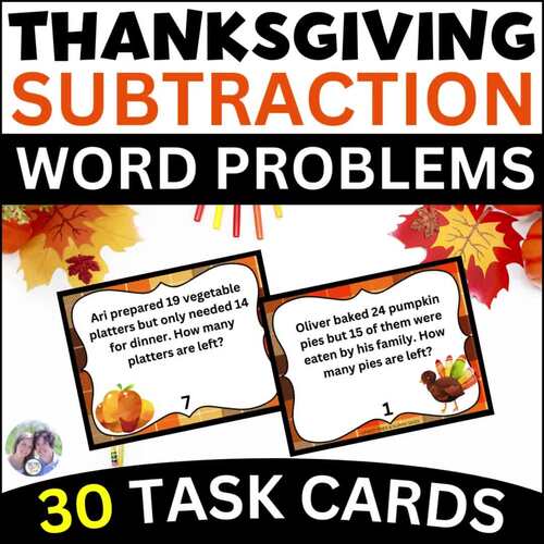 Thanksgiving Double-Digit Subtraction with Regrouping Word Problems ...