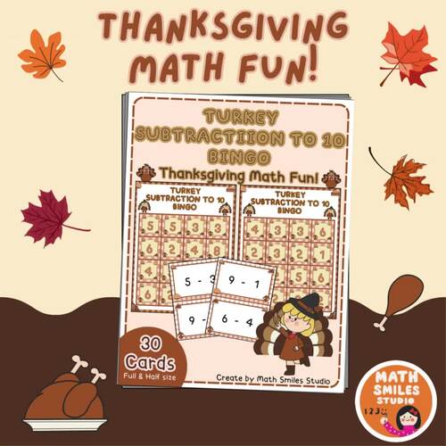 Turkey Subtraction to 10 Bingo (4x4) | Thanksgiving Math Game | K-1st Grade