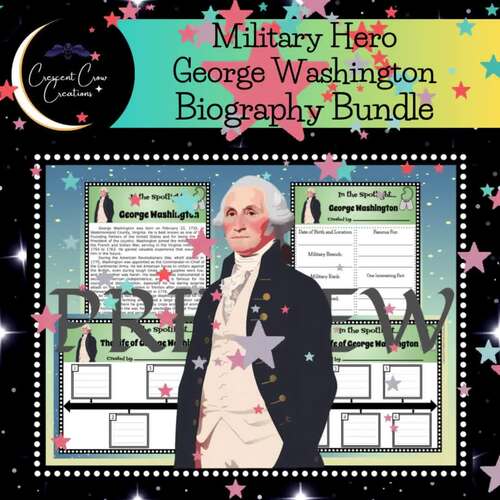 Military Hero George Washington Veterans Day Memorial Day Biography Bundle
