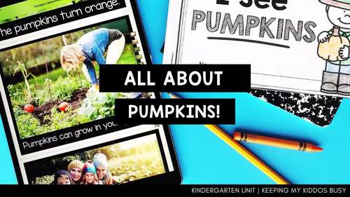 Pumpkins - Kindergarten Fall Autumn Language Arts Pumpkin Science ...