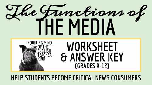 Introduction to Journalism Media Functions Worksheet and Answer Key