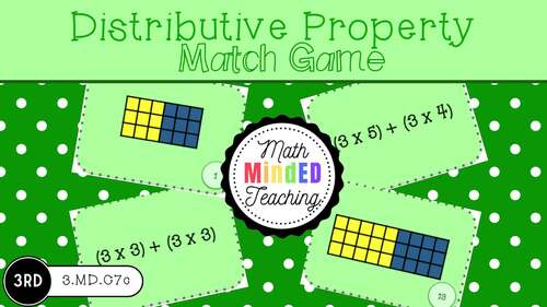 3rd Grade Distributive Property of Multiplication | Match Game | 3.MD.C7c