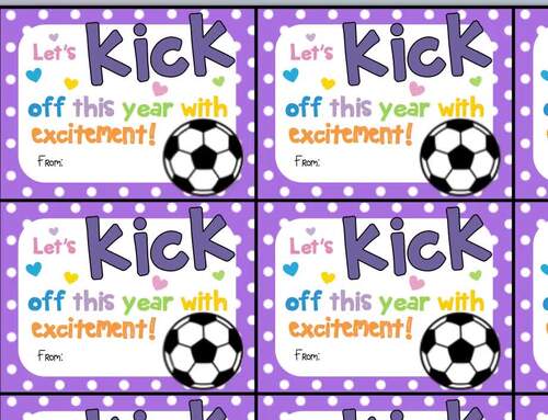 Soccer Ball (Fidget Toy) Beginning of Year Gift Tag- Let's kick off ...