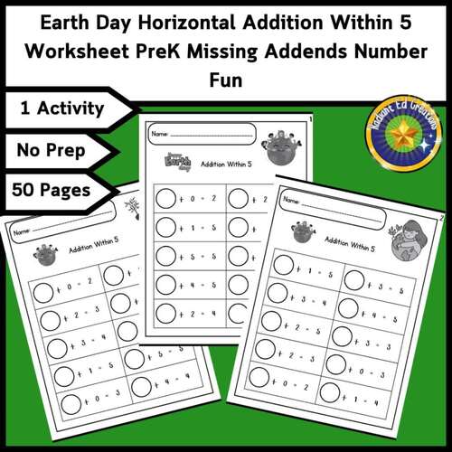 Earth Day Horizontal Addition Within 5 Worksheet PreK Missing Addends ...