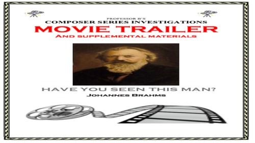 FREE Composer Series Investigations MOVIE TRAILER - Johannes Brahms