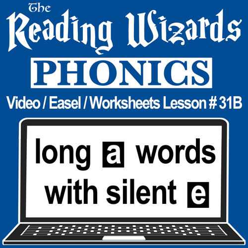 Phonics Long A Silent E Words - Video Worksheets Easel - Reading ...