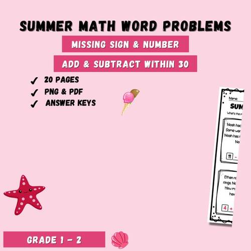 Summer math Word Problems | Missing Number & Sign | Add & Subtract ...