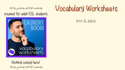 Laundry Room Home Vocabulary Worksheets for Adult ESL by Rike Neville