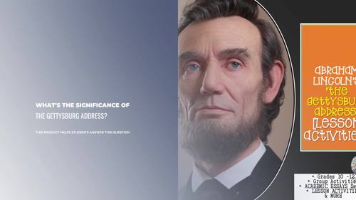 ABRAHAM LINCOLN'S "THE GETTYSBURG ADDRESS " [BUNDLE] by The Angry ...