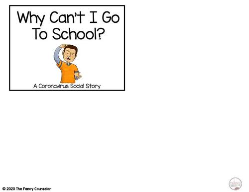 Distance Learning Why Can't I Go to School Coronavirus Social story Closing