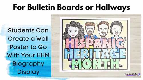 Hispanic Heritage Month Collaborative Poster & Biography Report Toppers