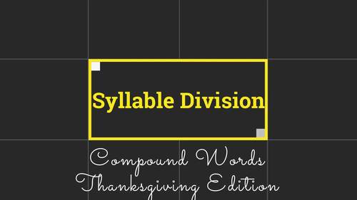 Thanksgiving Divide Compound Words 2 Syllable Division OG Turkey Day BOOM