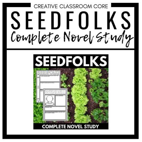 Seedfolks Novel Study Unit with Questions and Projects - Seedfolks ...