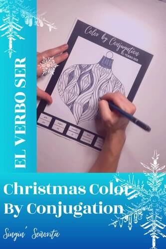 El Verbo SER Christmas Color By Conjugation by SinginSeñorita | TPT
