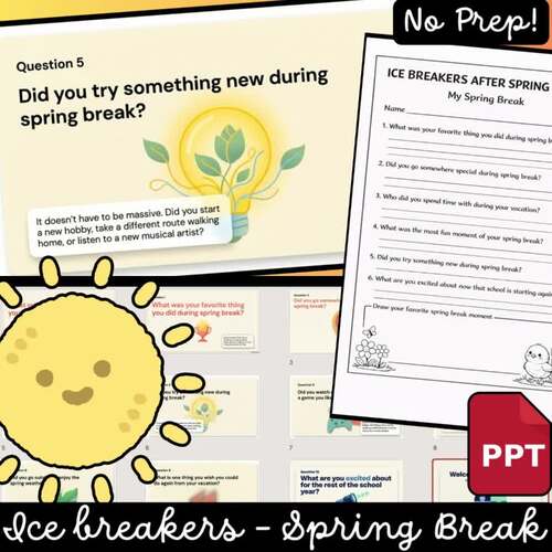 Ice Breakers After Spring Break Activities Writing Discussion Game ...