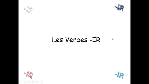 French -IR Verbs & Conjugation Video Note Bundle (Distance Learning)
