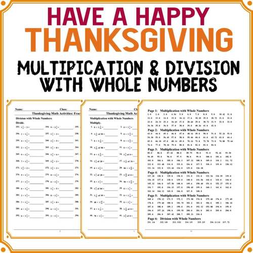 Thanksgiving Math Fractions Multiplication & Division With Whole ...