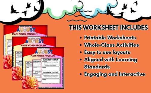 AUGUST MATH WORD PROBLEM WORKSHEETS 2nd,3rd,4th,5th,6th,7th,8th Gr