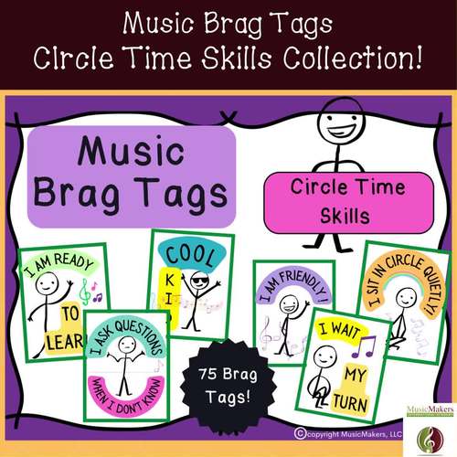 Music CIRCLE TIME SKILLS Brag Tags Rewards, Classroom Management ...