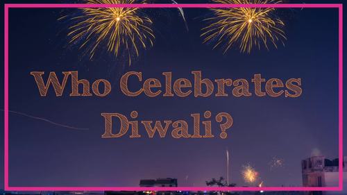 Where In The World? DIWALI Explained - A Stunning Pictures & Words ...