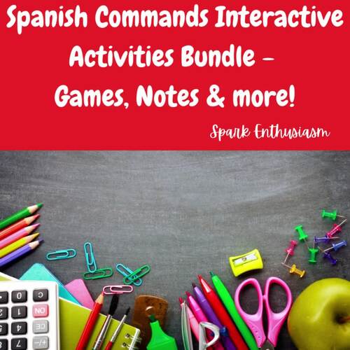 Spanish Commands Interactive Activities Bundle - Games, Notes - Mandatos