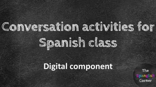 Conversation Activities in Spanish for Present, Past and Future Tense
