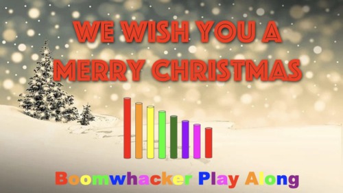 Boomwhacker Play Along- We Wish You a Merry Christmas by Christina ...