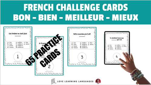 French BON - BIEN - MEILLEUR - MIEUX - 65 Challenge Task Cards Activity