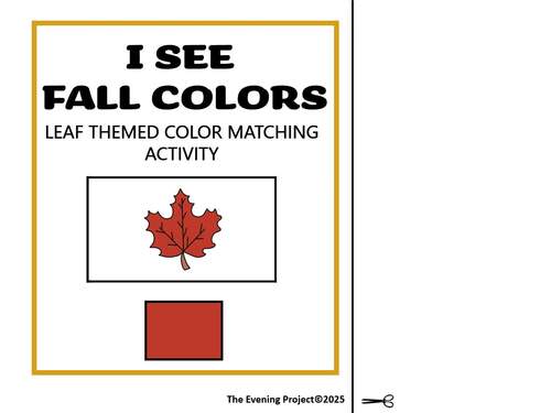 I SEE FALL COLORS LEAF THEME COLOR MATCHING ACTIVITY/ADAPTED BOOK