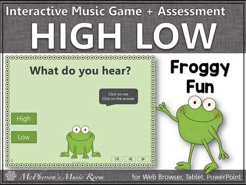 Interactive Music Game Activity High and Low Music Opposite + Assessment