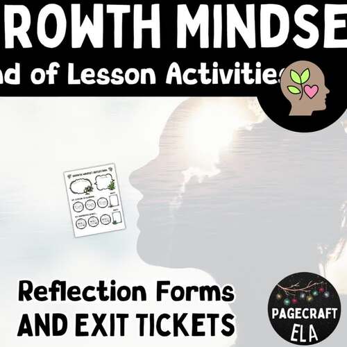 End of Lesson Growth Mindset Reflection | Evaluate Progress | Exit Tickets