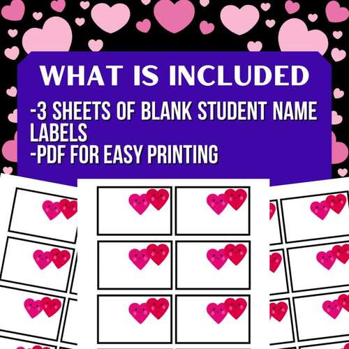Valentine's Day Student Name Labels → PRINTABLE Classroom Tags / Cards