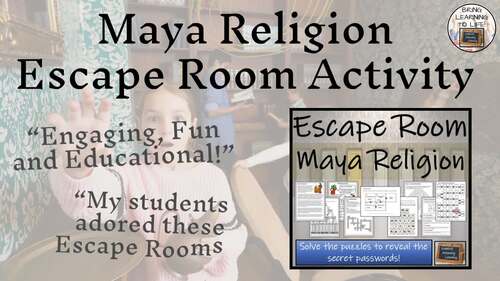 Religion of the Maya Empire Escape Room | Social Studies & History Activity