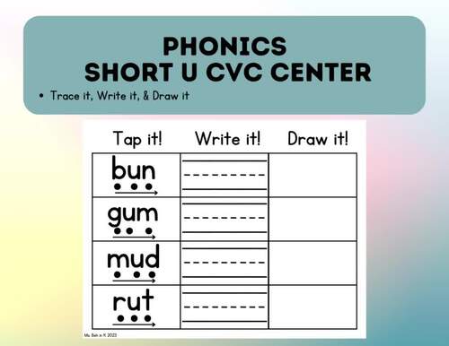 Short U CVC Phonics Center (Tap it, Write it, Draw it) by Ms Beh in K